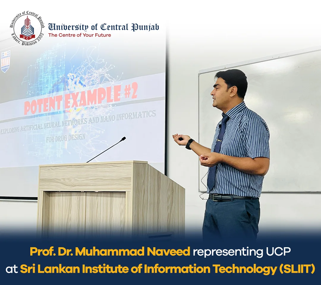 Prof. Dr. Muhammad Naveed representing UCP at Sri Lankan Institute of Information Technology ...